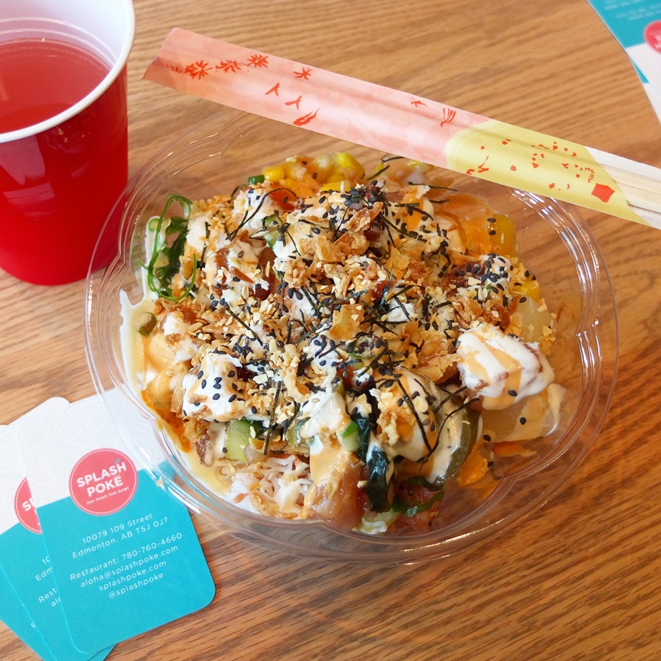 Edmonton Restaurant Review: Splash Poke | Fa(shion).Fi(lm).Fo(od).tography